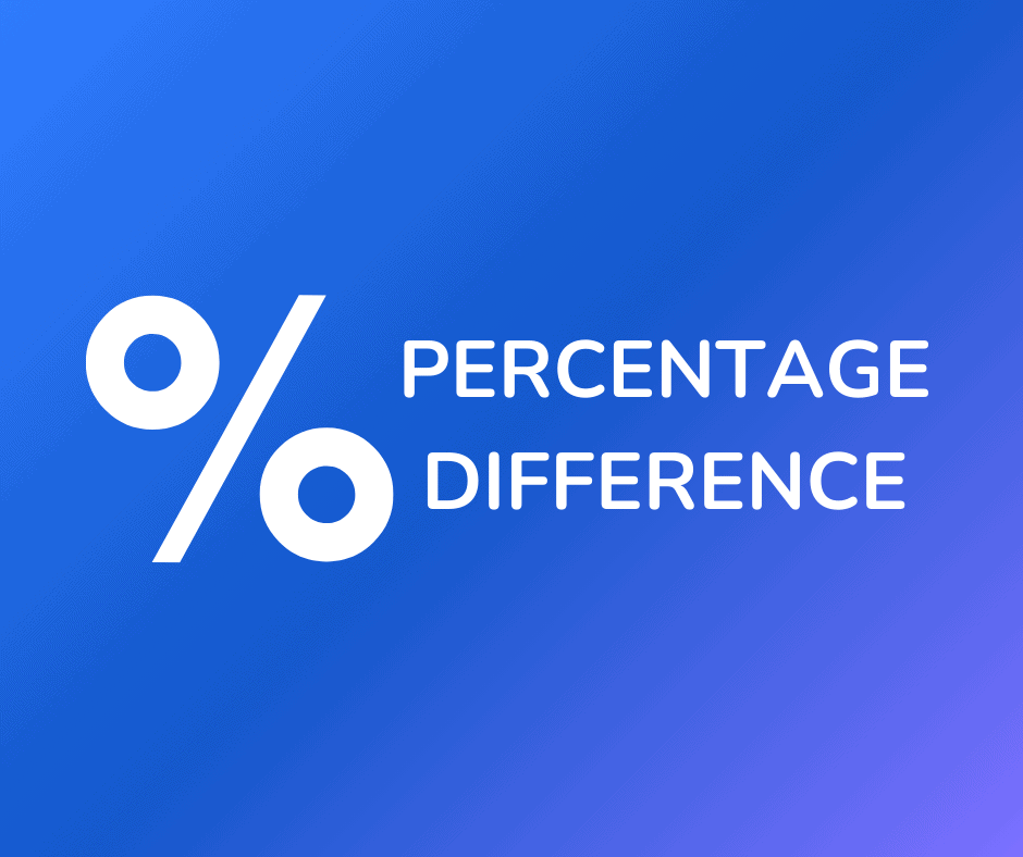Percentage (%) Difference Calculator - Market Business News
